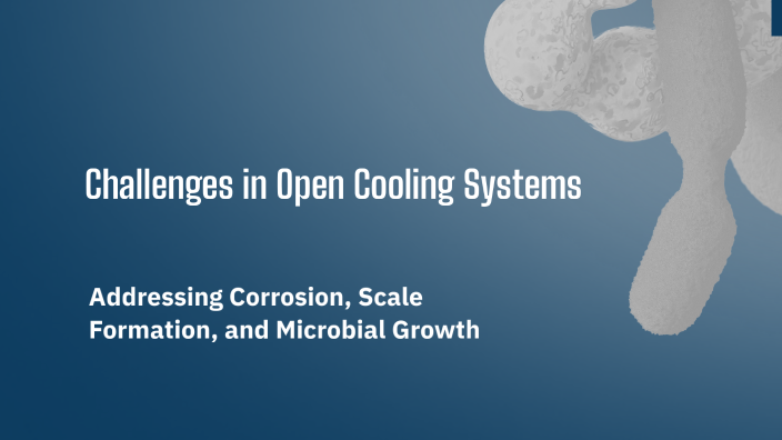 Challenges in Open Cooling Systems by Sergio Ornelas Vega on Prezi