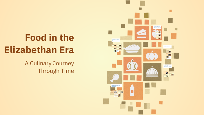 Food in the Elizabethan Era by Jack Coston on Prezi