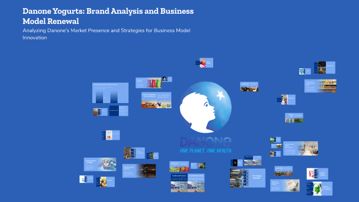 Danone Yogurts: Brand Analysis and Business Model Renewal by Ethan ...