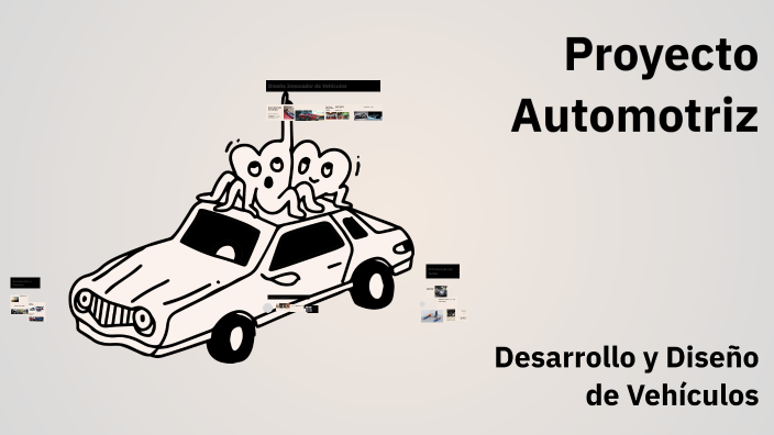 Proyecto Automotriz by Thomas Enrique Soto Salgado on Prezi