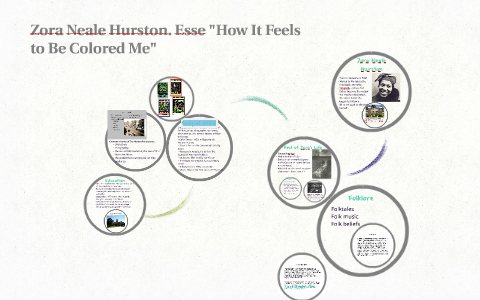 Zora Neale Hurston. "How It Feels To Be A Colored Me" by Alexandra ...