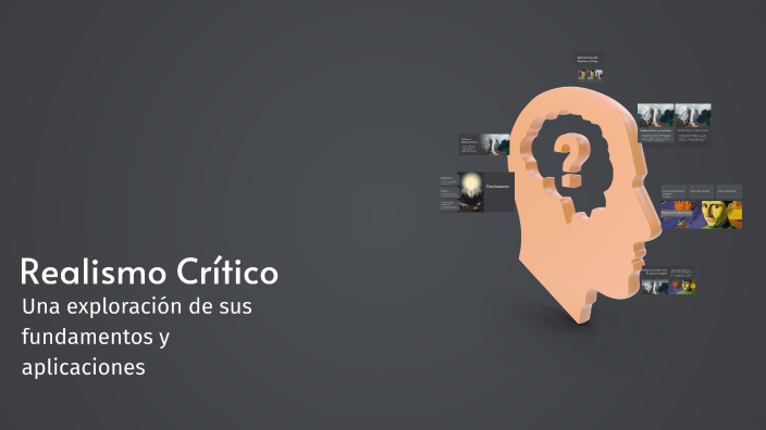 Realismo Crítico by KATHERINE CORPUS on Prezi