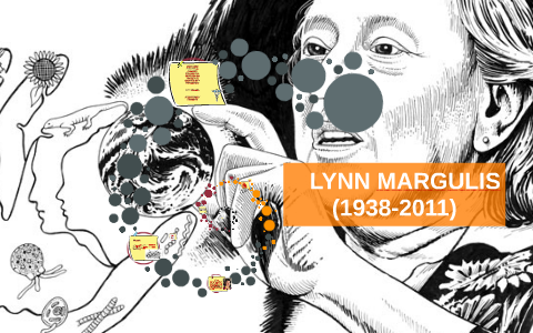 VIda y Obra de Lynn Margulis by kilian ferney cortés murillo on Prezi