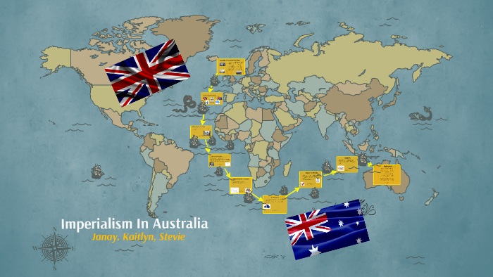 Imperialism In Austrailia by Janay Kent on Prezi