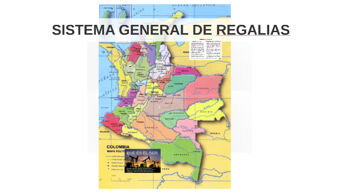 SISTEMA GENERAL DE REGALIAS by lilia quintero on Prezi