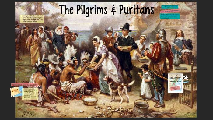 The Pilgrims & Puritans by Amy Rogers on Prezi