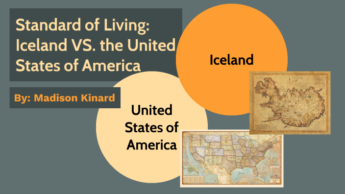 Iceland Standard of Living by Madison Kinard on Prezi