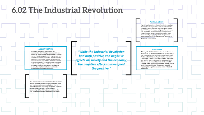 6.02 The Industrial Revolution by Macy Riddle on Prezi