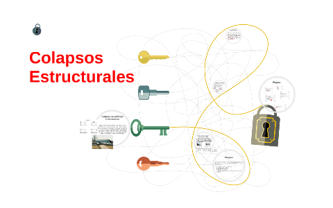 colapsos estructurales by Neil Alonso on Prezi