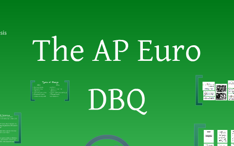 Introduction to the AP Euro DBQ by Ben Schamber on Prezi