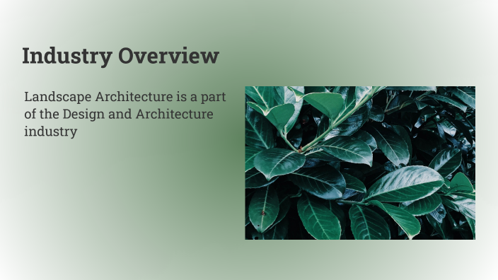 Exploring Landscape Architecture by siya c on Prezi