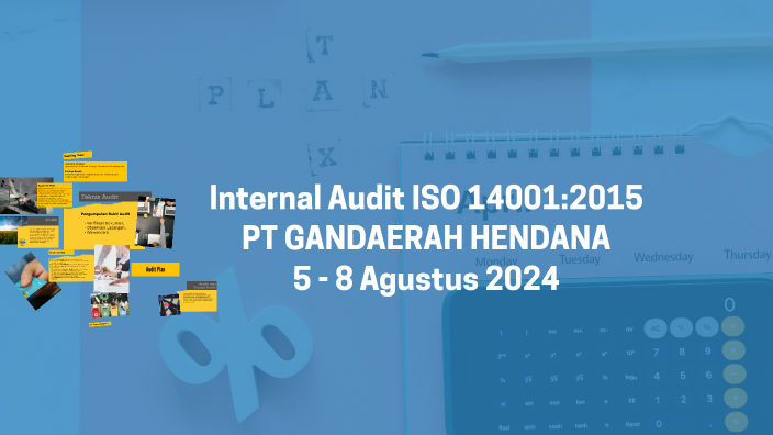 Opening Meeting Internal Audit ISO 14001 by Lesmana Amiarsa on Prezi