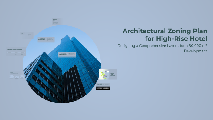 Architectural Zoning Plan for High-Rise Hotel by Abdalah Walid on Prezi