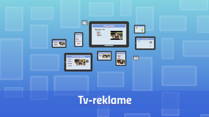 Tv-reklame by Pernille Frederiksen on Prezi