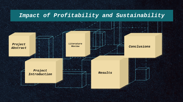 Impact of Profitability and Sustainability by Gary Dugmore on Prezi