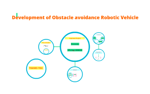 Developement of Obstacle avoidance robotic vehicle by Sithu Aung