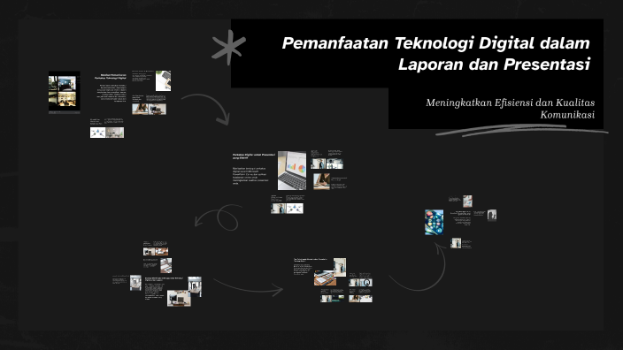 Pemanfaatan Teknologi Digital dalam Laporan dan Presentasi by Ahmad ...