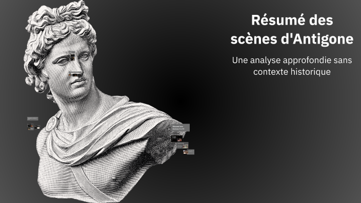 Résumé des scènes d'Antigone by Omar Lourad on Prezi