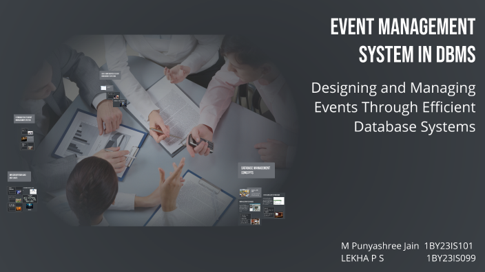 Event Management System in DBMS by Punyashree jain on Prezi