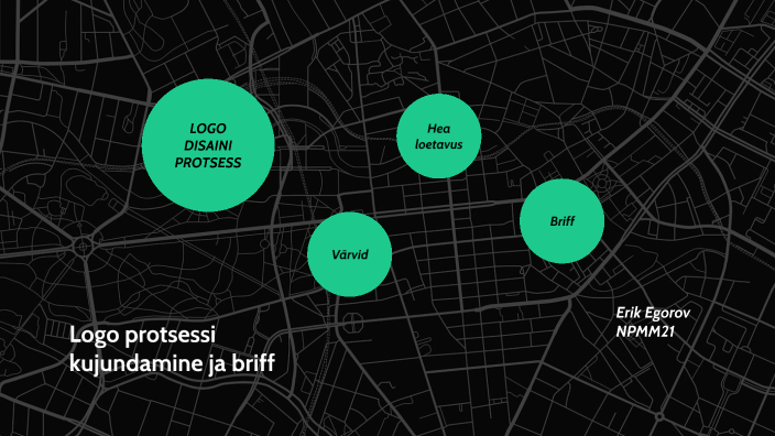 Teema Logo protsessi kujundamine ja briff by erik egorov on Prezi