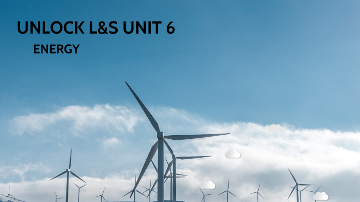 UNLOCK L&S UNIT 6 by jasmine evrensel on Prezi