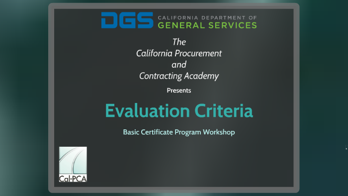 Evaluation Criteria 14-15 by DGS CalPCA on Prezi