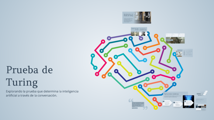 Prueba de Turing by Gricelda Lili Vlasac Minueza on Prezi