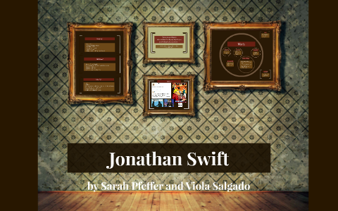 Jonathan Swift by Sarah Pfeffer on Prezi