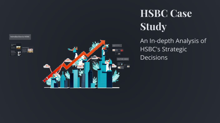 HSBC Case Study by First Sky on Prezi