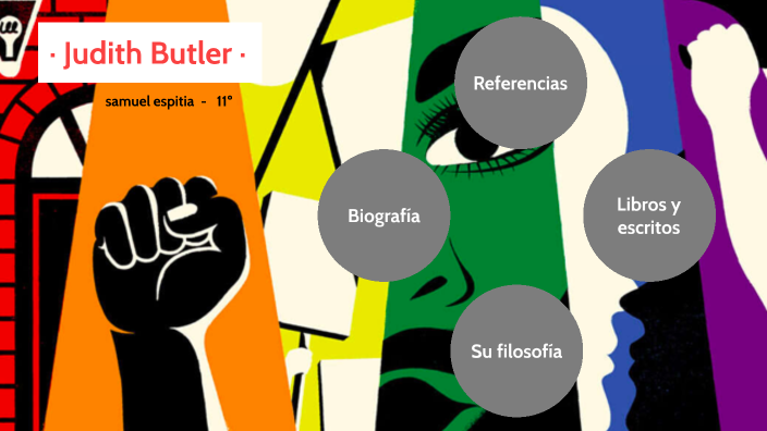 Judith Butler by Samuel Espitia on Prezi