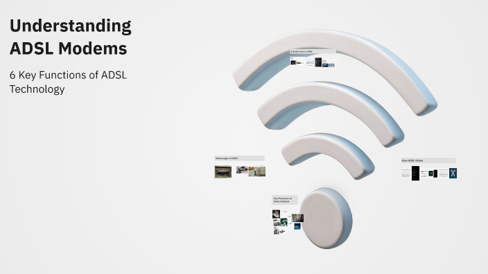 Understanding ADSL Modems by ABSORI NUR on Prezi