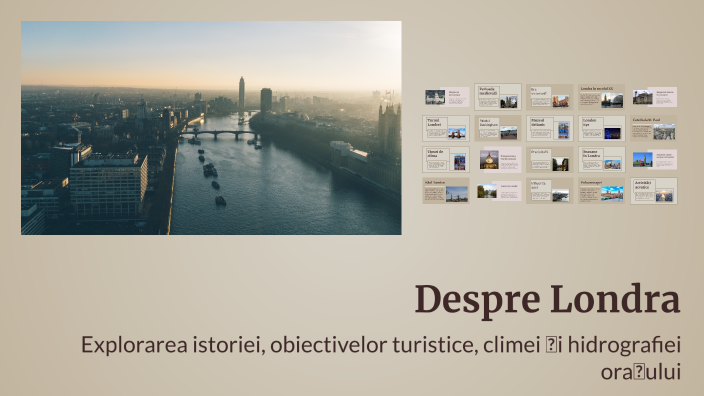 despre londra by urzica denisa on Prezi