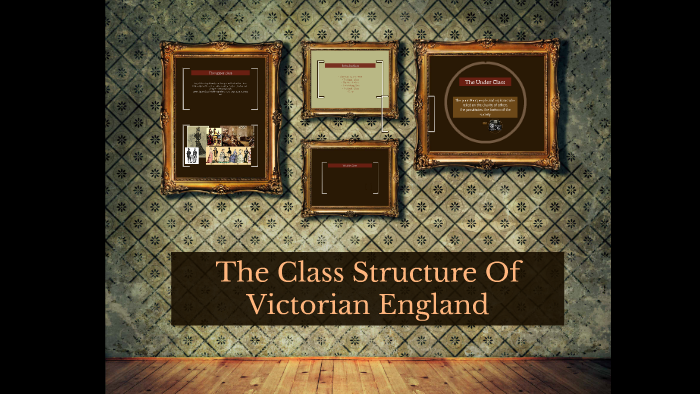 The Class Structure Of Victorian England by kujtesa ibishi