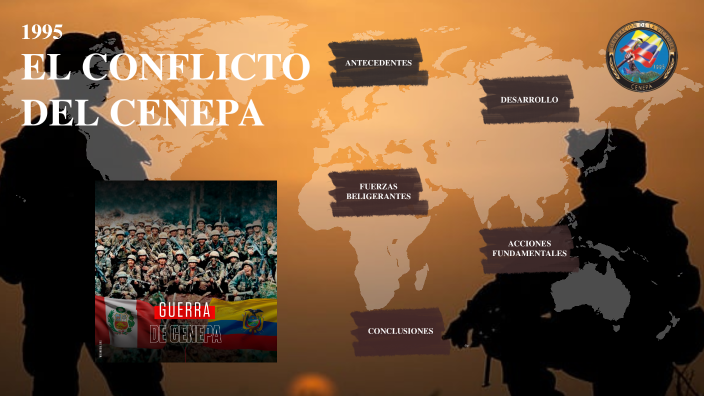 CONFLICTO DEL CENEPA by William Lema on Prezi