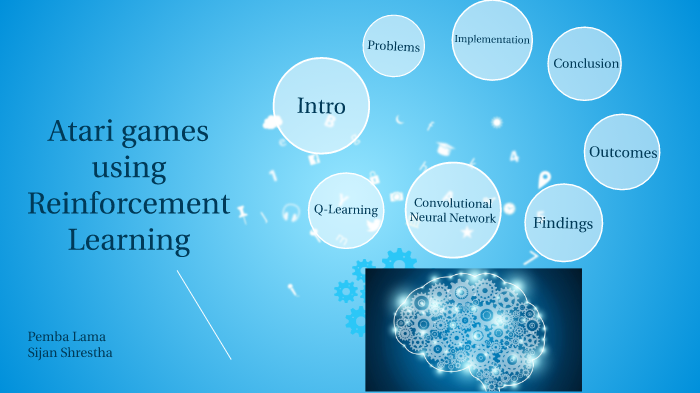 Atari Games using Reinforcement Learning by Sijan Shrestha on Prezi