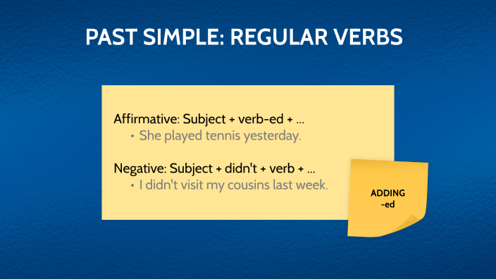 PAST SIMPLE: REGULAR VERBS by Sara Contreras on Prezi