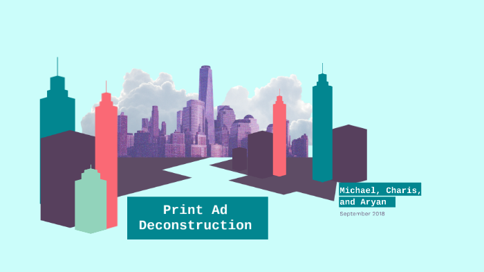 Print Ad deconstruction by Bob The-Builder on Prezi