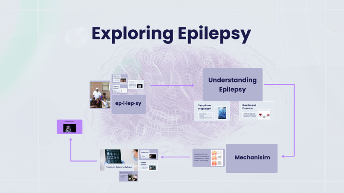 Exploring Epilepsy: Understanding the Brain by Tammy Jackson on Prezi