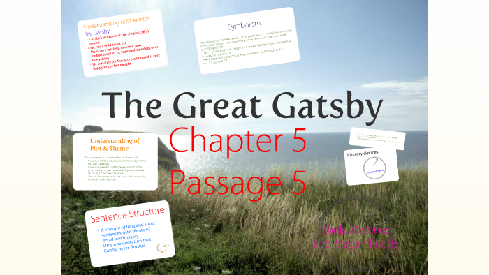 The Great Gatsby Chapter 5 by Megan Reddy on Prezi