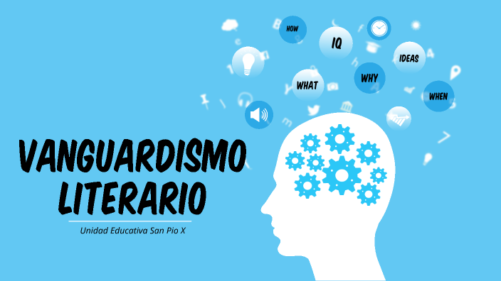 Vanguardismo Literario by Remax 12 on Prezi
