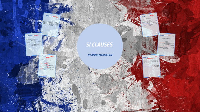 French si clauses by on Prezi