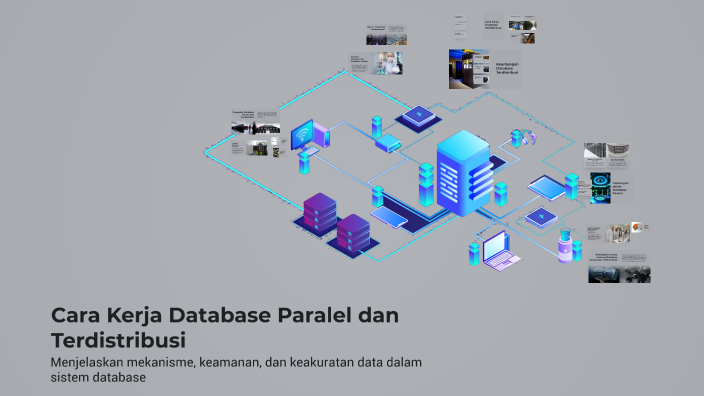 Cara Kerja Database Paralel dan Terdistribusi by Anggi Tobing on Prezi