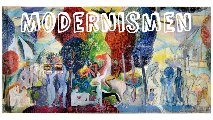 Modernismen