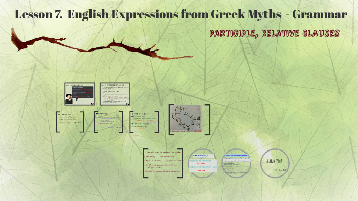 Lesson 7. English Expressions from Greek Myths - Grammar by sujin kim ...