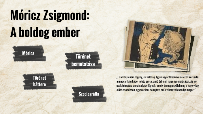 Móricz Zsigmond Boldog Ember by Schneider Anett on Prezi