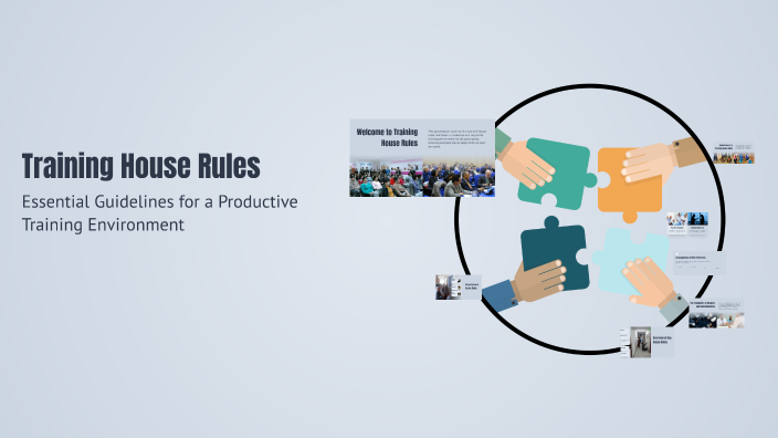 Training House Rules by alexis obong on Prezi