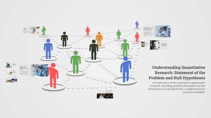 Understanding Quantitative Research: Statement of the Problem and Null ...