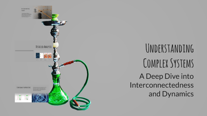 Understanding Complex Systems by ElPollaco on Prezi