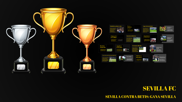 SEVILLA FC by Rafael Rivas Beltrán on Prezi