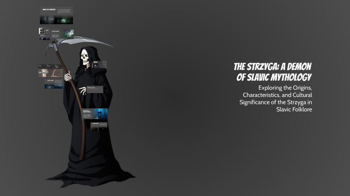 The Strzyga: A Demon of Slavic Mythology by Szymon Zawiszewski on Prezi